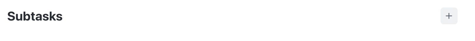 Intro to subtasks – ClickUp Help